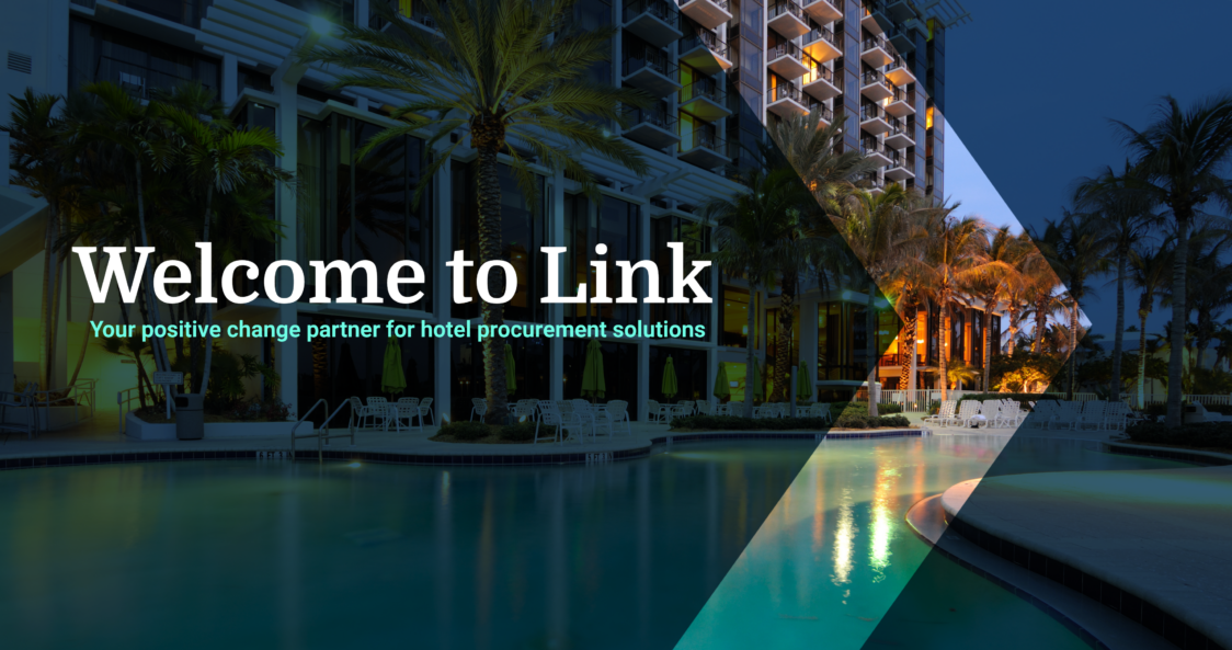 Link Hotel and Hospitality - Link
